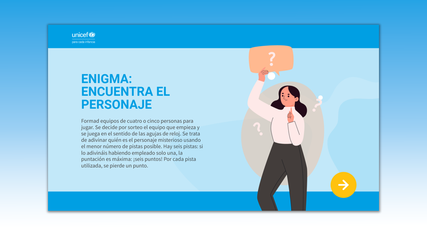 Juego de enigma: Descubre el personaje misterioso | UNICEF